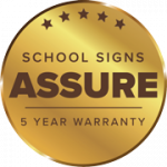 School Signs - Signs by Signpac